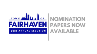 2025 Annual Town Election Papers Available - Town of Fairhaven, MA